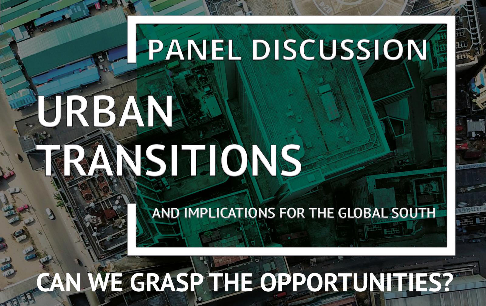 ICFI recordings: Panel Discussion on Possibilities in Urban Transitions ...